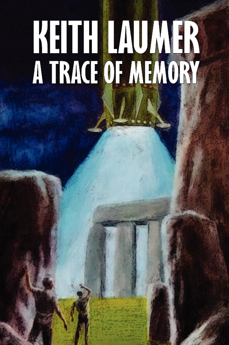 A Trace of Memory, by Keitih Laumer (paperback) – Startling Stories